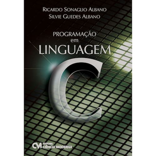 Livro - LIVRO PROGRAMANDO EM C VOLUME 1 - FUNDAMENTOS | Ponto Livro - LIVRO PROGRAMANDO EM C VOLUME 1 - FUNDAMENTOS | Ponto