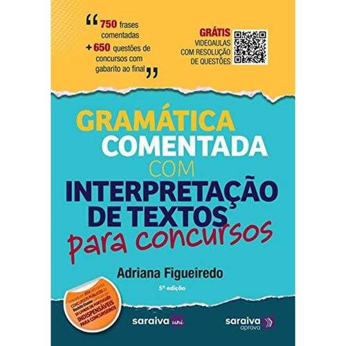 GRAMáTICA COMENTADA COM INTERPRETAçãO DE TEXTOS PARA CONCURSOS | Ponto GRAMáTICA COMENTADA COM INTERPRETAçãO DE TEXTOS PARA CONCURSOS | Ponto