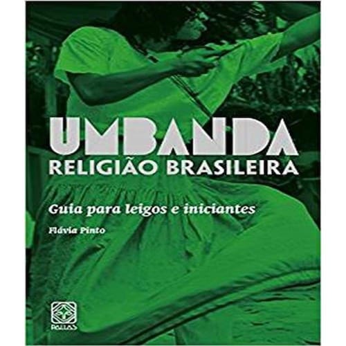 Livro Umbanda Religiao Brasileira - Guia Para Leigos | Ponto Livro Umbanda Religiao Brasileira - Guia Para Leigos | Ponto