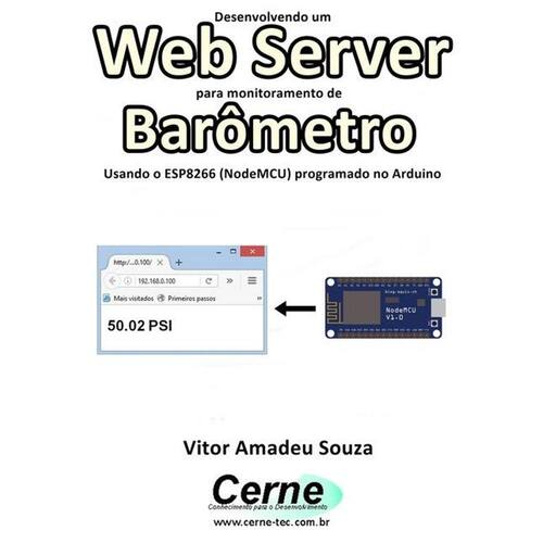 Desenvolvendo Um Web Server Para Monitoramento De Barometro | Ponto