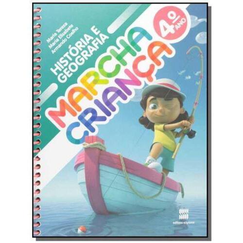 MARCHA CRIANCA - HISTORIA E GEOGRAFIA - 4o ANO | Ponto MARCHA CRIANCA - HISTORIA E GEOGRAFIA - 4o ANO | Ponto