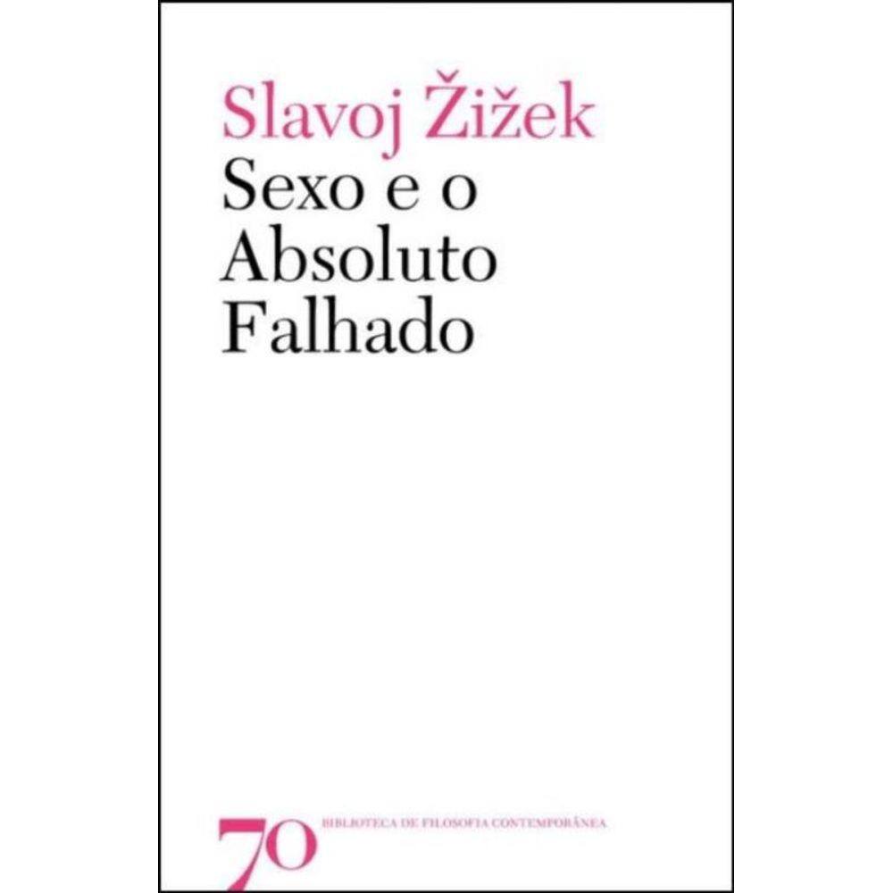 Sexo e o Absoluto Falhado | Ponto