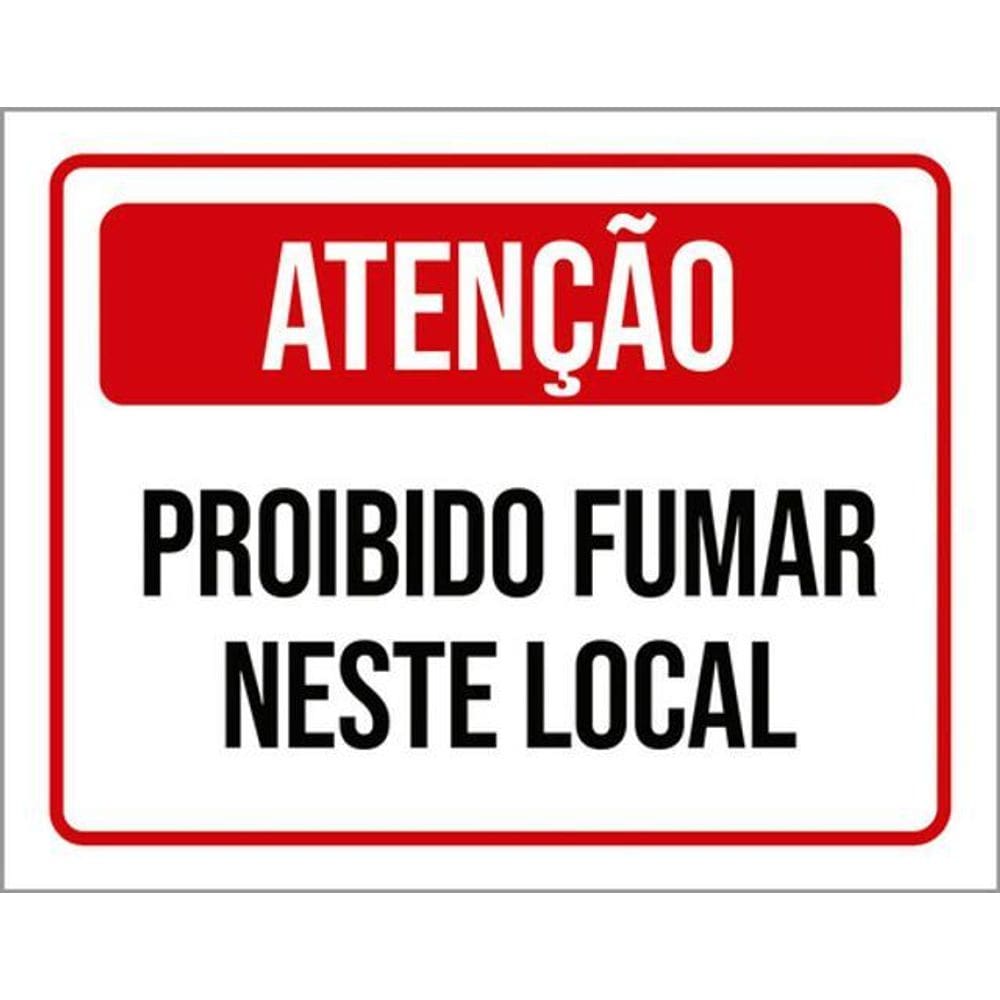 Kit 3 Placas Sinalização Atenção Proibido Fumar | Ponto