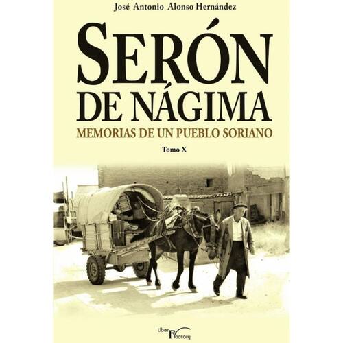 Serón de Nágima. Memorias de un pueblo soriano. | Ponto