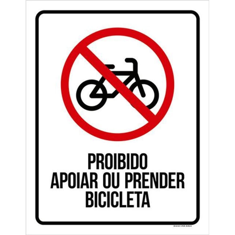 Placa Sinalização - Proibido Apoiar Prender Bicicleta | Ponto