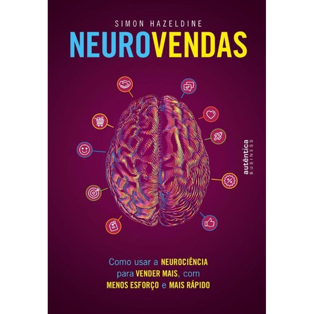 Neurovendas Como Usar A Neurociência Vender Mais, | Ponto