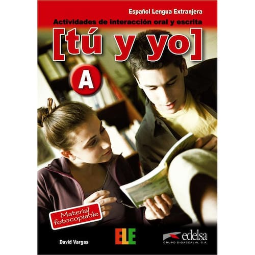 Tú y Yo: Actividades de Interacción Oral | Ponto