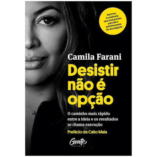 Livro Desistir Não é Opção Camila Farani Ponto